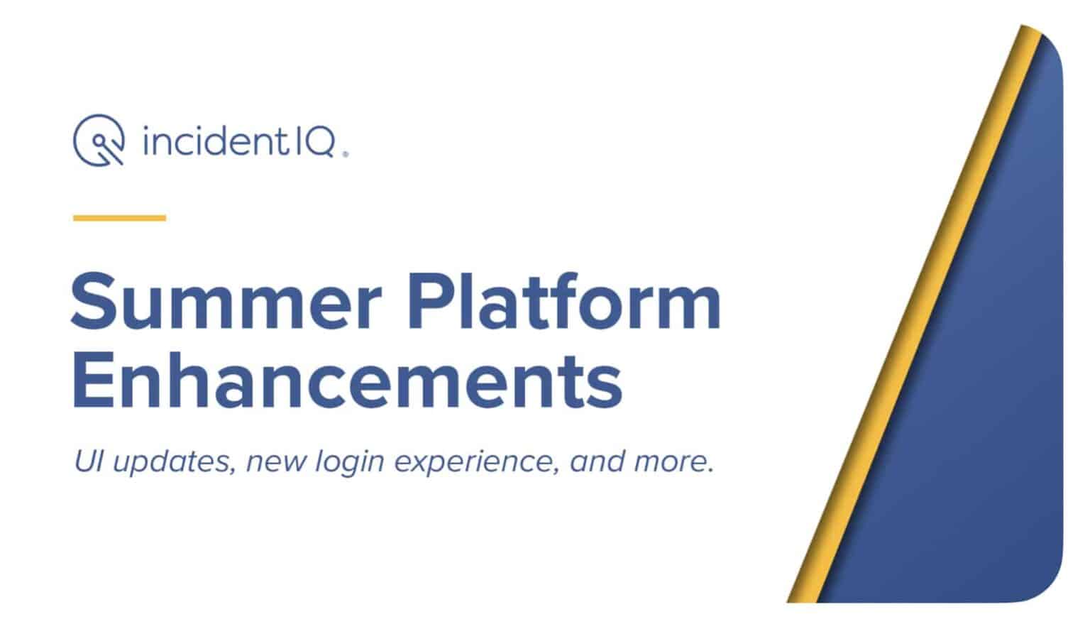 Newsroom - Incident IQ