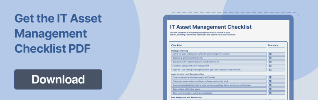 School IT Asset Management Checklist: Free Template Included